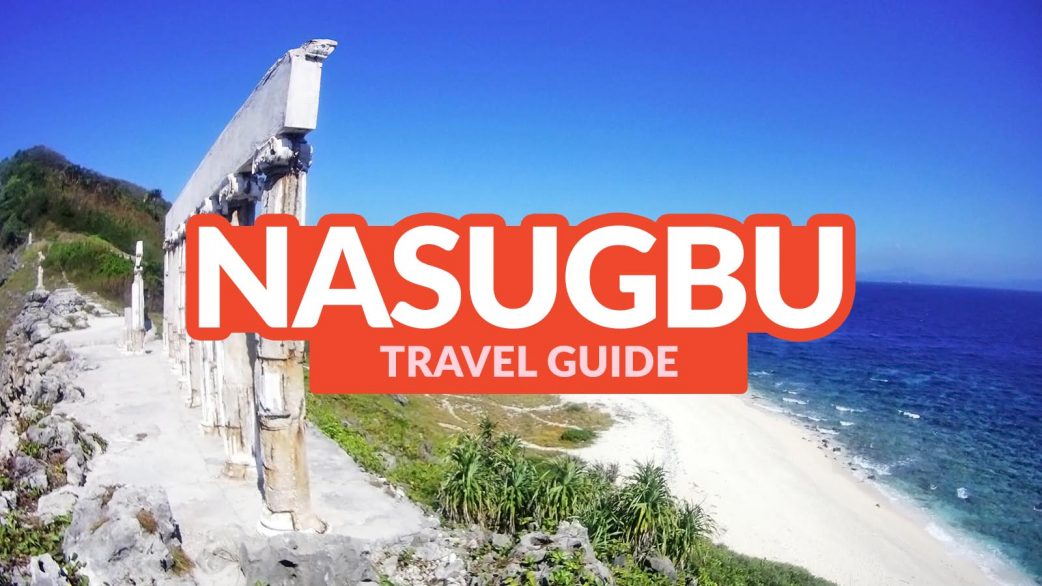 NASUGBU TRAVEL GUIDE - Batangas Beaches and Resorts